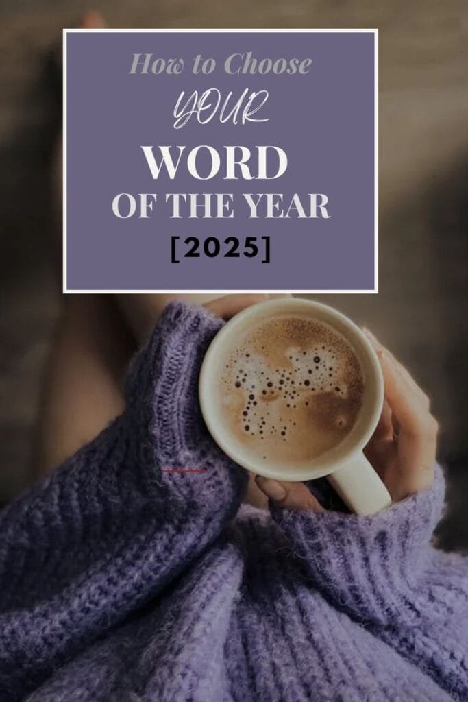 Finding Your Word of the Year for 2026: A Step-by-Step Guide - Mindful Hues
